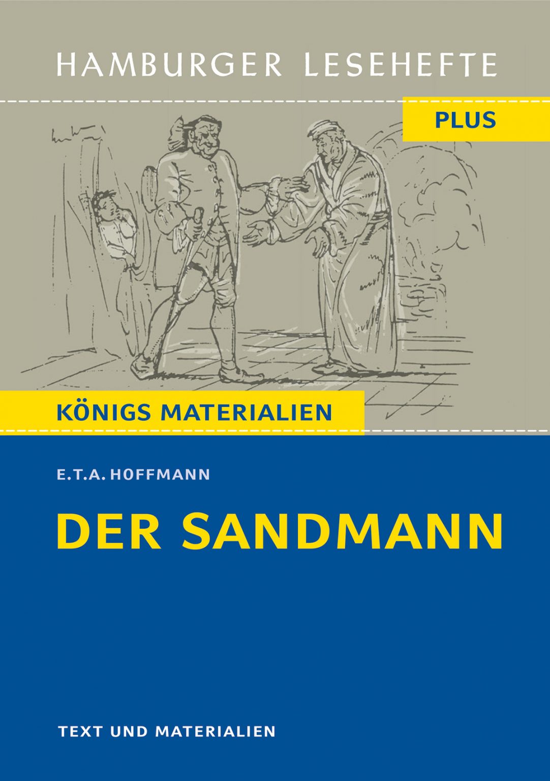 Hoffmann, E. T. A.: Der Sandmann. Das öde Haus - Hamburger Lesehefte Verlag